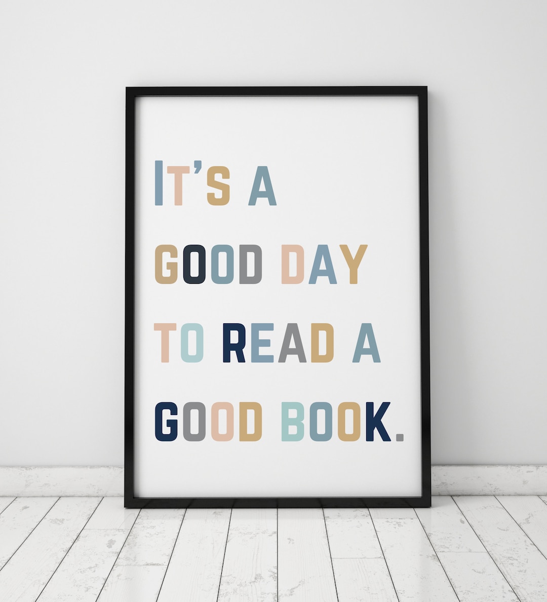 It's A Good Day to Read A Good Book Wall Art Print, Kid's Classroom ...