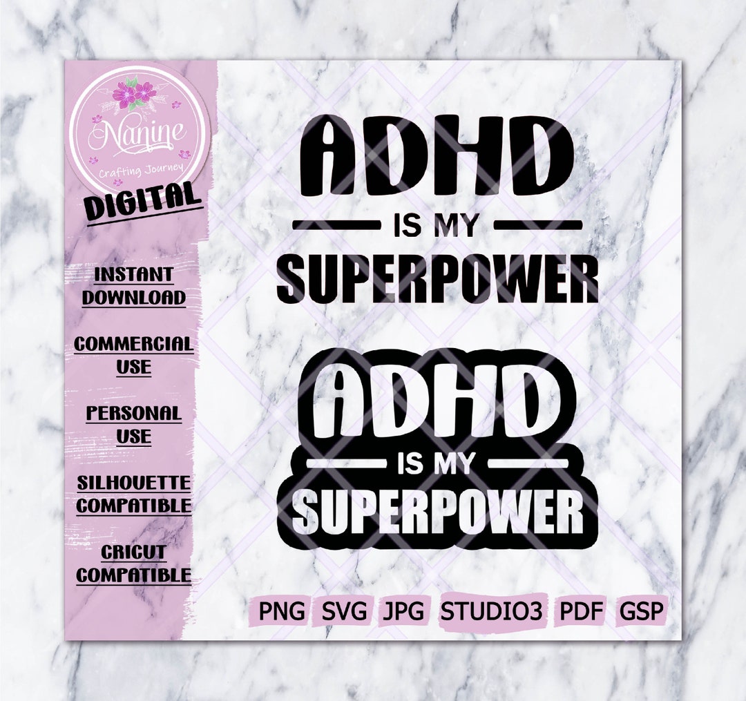 ADHD is My Superpower SVG and Offset | Quote SVG, Cut File, Cricut ...