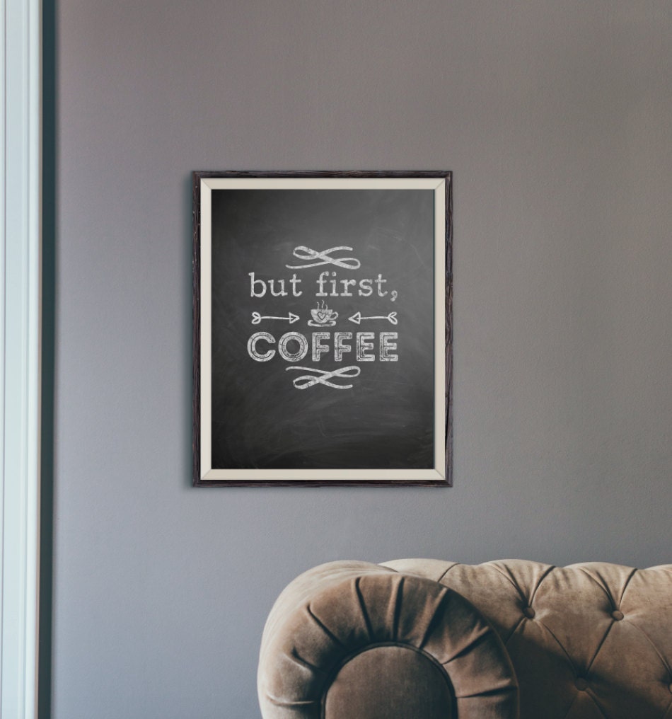 But First Coffee Quote Chalkboard Poster Printable Digital Download ...