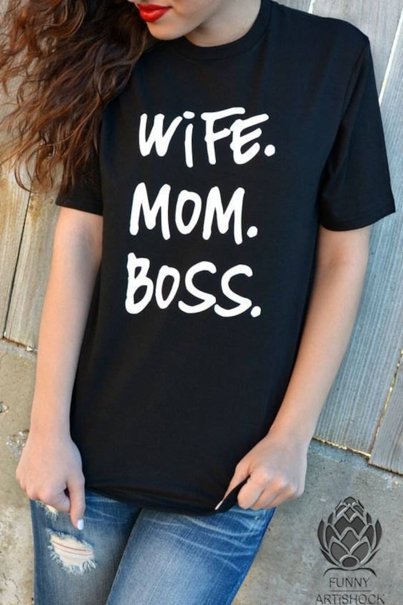 Womens Wife Mom Boss Tee Mom Shirt Boss Mom Mommy Etsy
