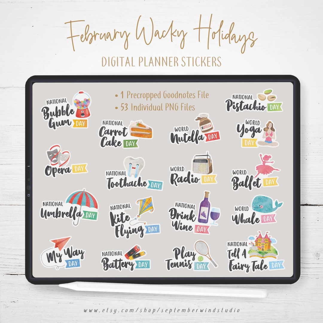 February Wacky Holidays Digital Planner Stickers, Goodnotes Stickers ...