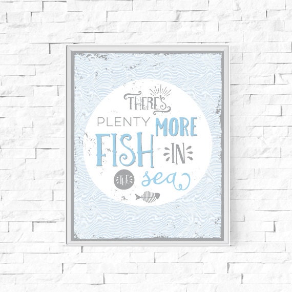 Items similar to Printable There's Plenty More Fish In The Sea Print ... Items similar to Printable There's Plenty More Fish In The Sea Print ...