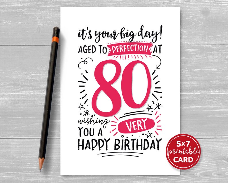 Printable 80th Birthday Card It s Your Big Day Aged To Etsy