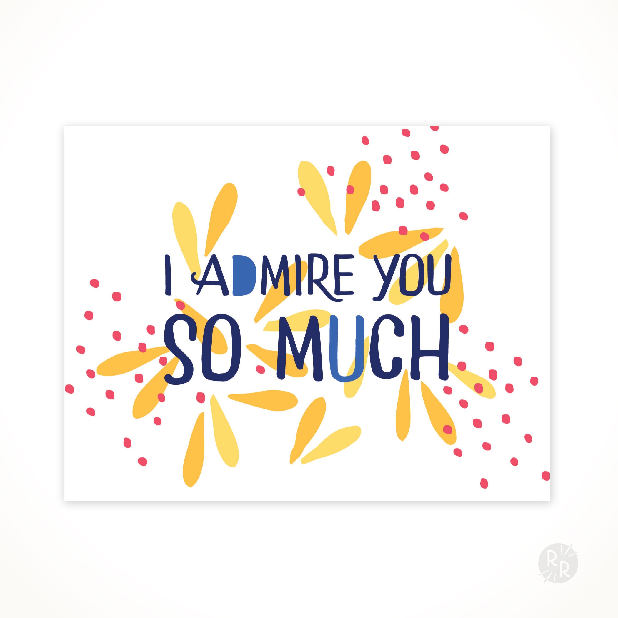 I Admire You Single Card - Etsy Ireland