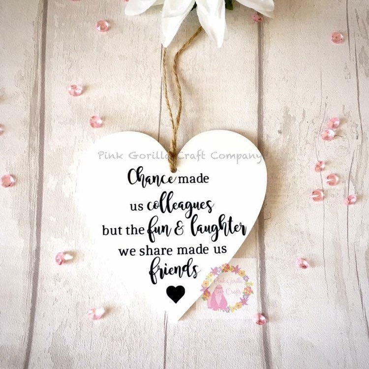 Heart Plaque, Friends Plaque, Chance Made Us Colleagues, Gift for ...