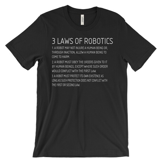 Three Laws of Robotics T-shirt on Gray White Black or Red - Etsy
