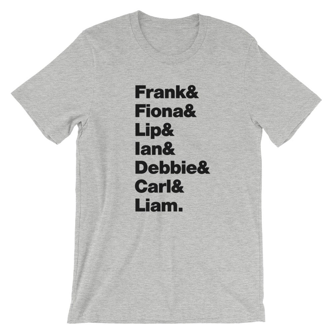 Shameless Shirt - Shameless TV Show Tshirt - Shameless Tshirt- TV ...