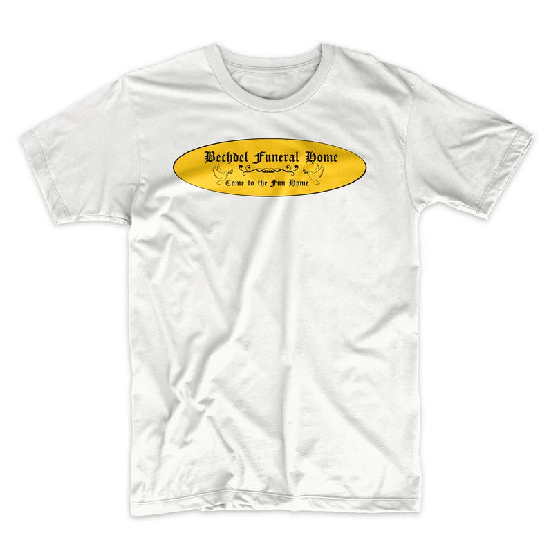 Fun Home Broadway Musical Shirt. Bechdel Funeral Home T-shirt. Come to ...