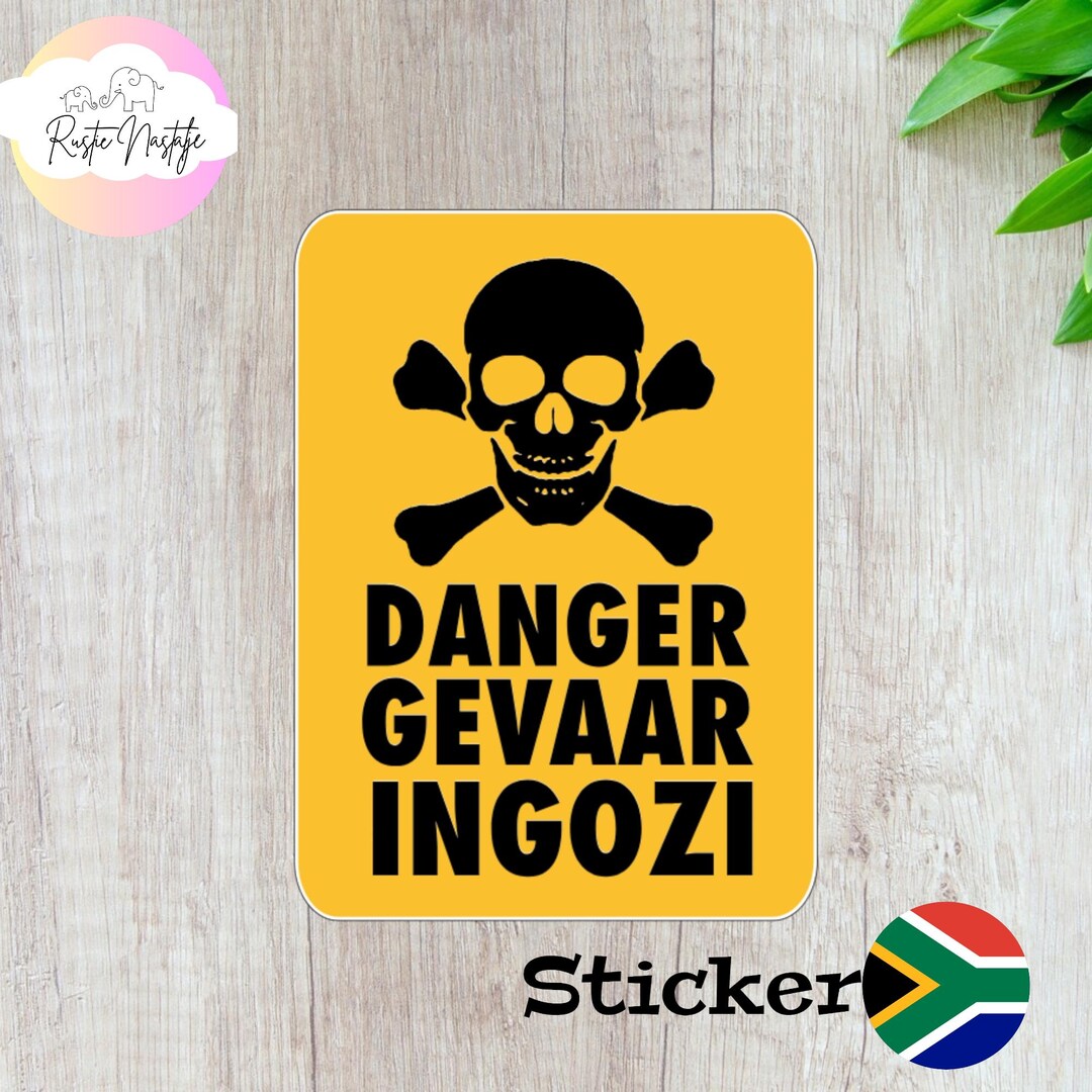 Danger Warning Sticker, Trilingual Safety Sticker english, Afrikaans ...