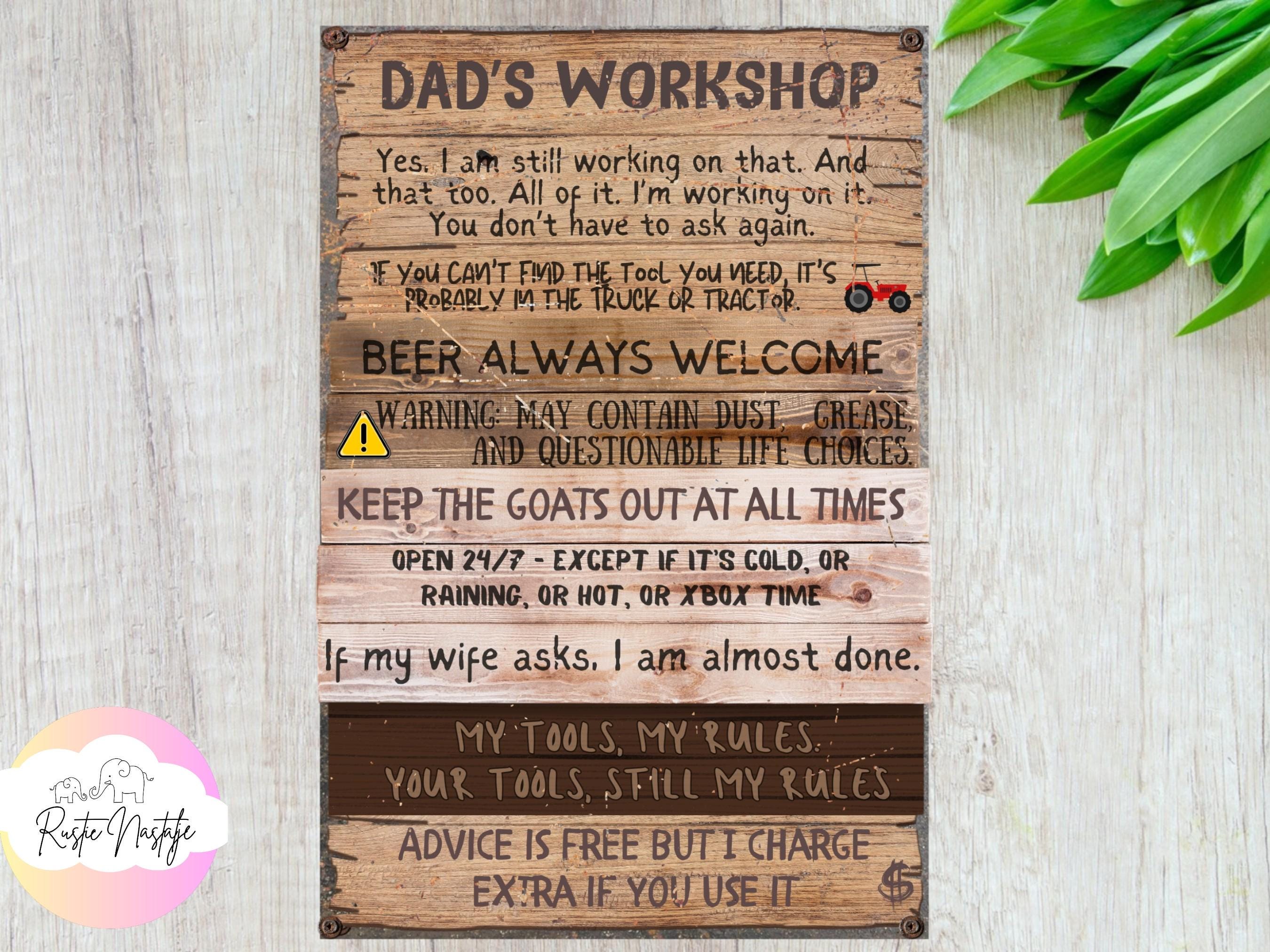 Funny Man Gift, Custom Metal Workshop Sign for Dad, Useful and Fun ...