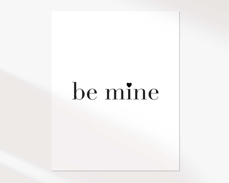 PRINTABLE Be Mine Wall Art, Minimal Valentine's Day Art for Girlfriend ...