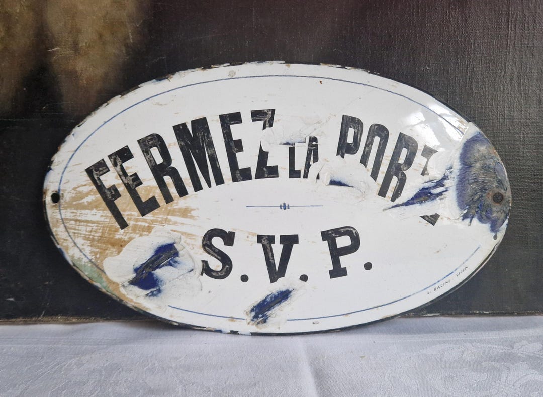 Antique Sign Ferme La Porte SVP Enamel French Vintage Decor - Etsy