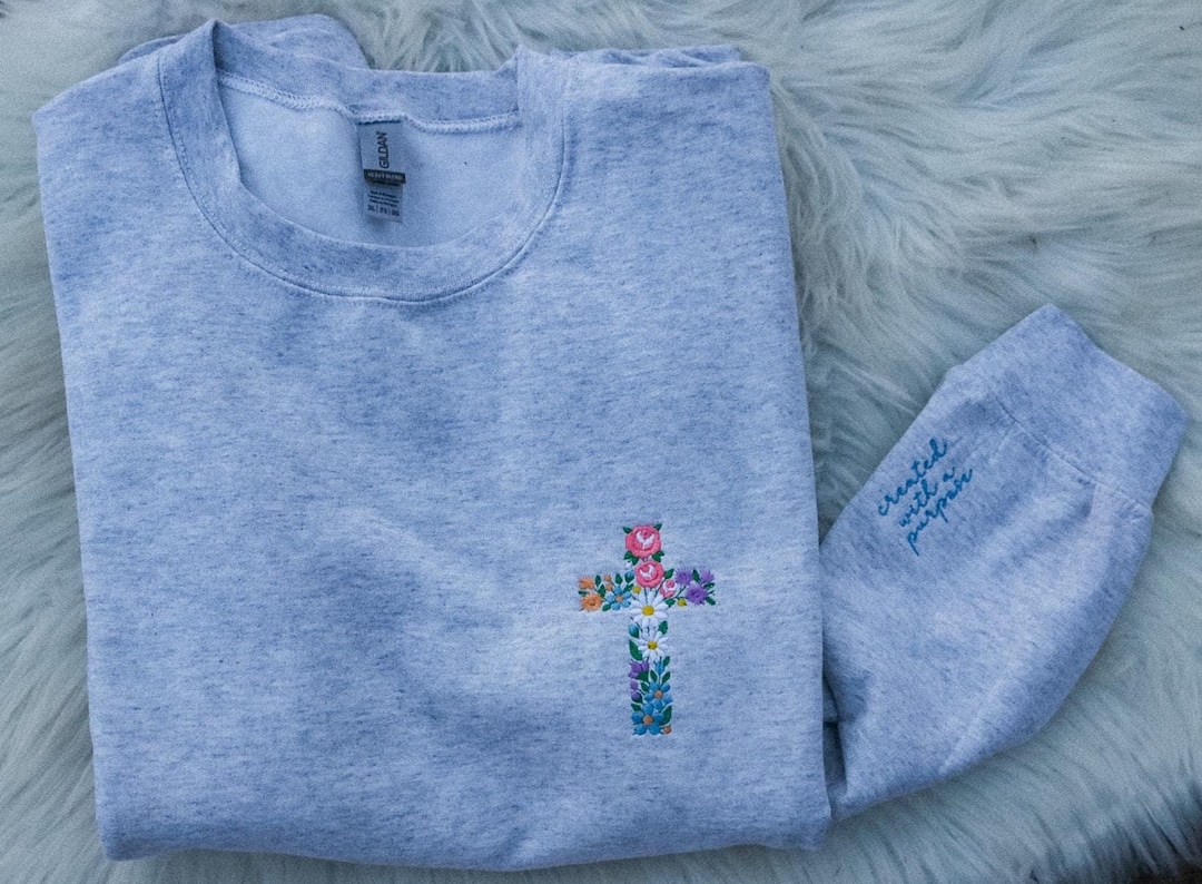 Created With A Purpose Sweatshirt | Cross Sweatshirt | Embroidered ...