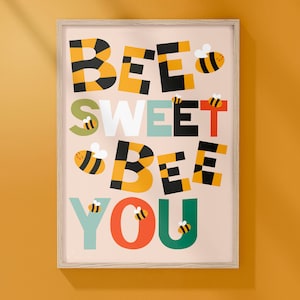 Cute Kids Room Printable Illustration, Be Sweet Wall Poster for Nursery ...