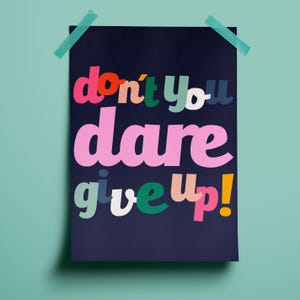 Motivational Quote Print: Don't Give up - Classroom or Teen Decor ...