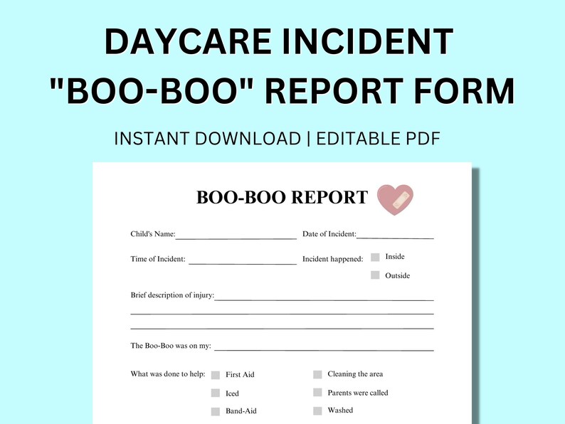 Custom Child Daycare Incident Report Boo Boo Form PDF Template, School ...