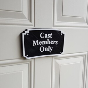 MGM Themed Cast Members Only Plaque / Sign - Dual Black / White Color ...