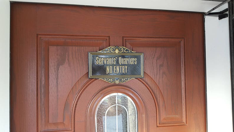 Haunted Mansion Inspired Prop Sign / Plaque Replica Servants Quarters ...