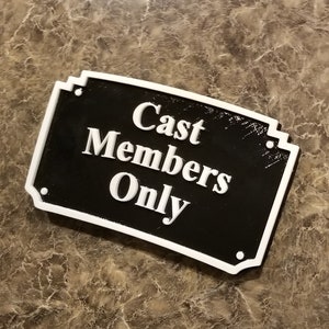 MGM Themed Cast Members Only Plaque / Sign - Dual Black / White Color ...