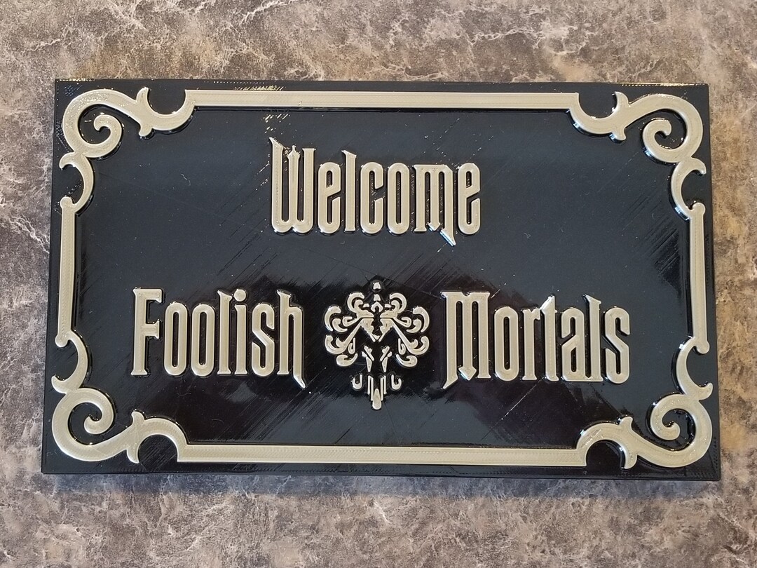 Haunted Mansion Welcome Foolish Mortals Inspired Sign / Plaque ( Disney ...