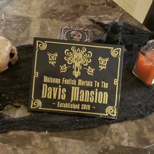 Personalized Haunted Mansion Inspired Home Welcome Sign / Plaque W ...