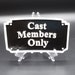 MGM Themed Cast Members Only Plaque / Sign Dual Black / - Etsy