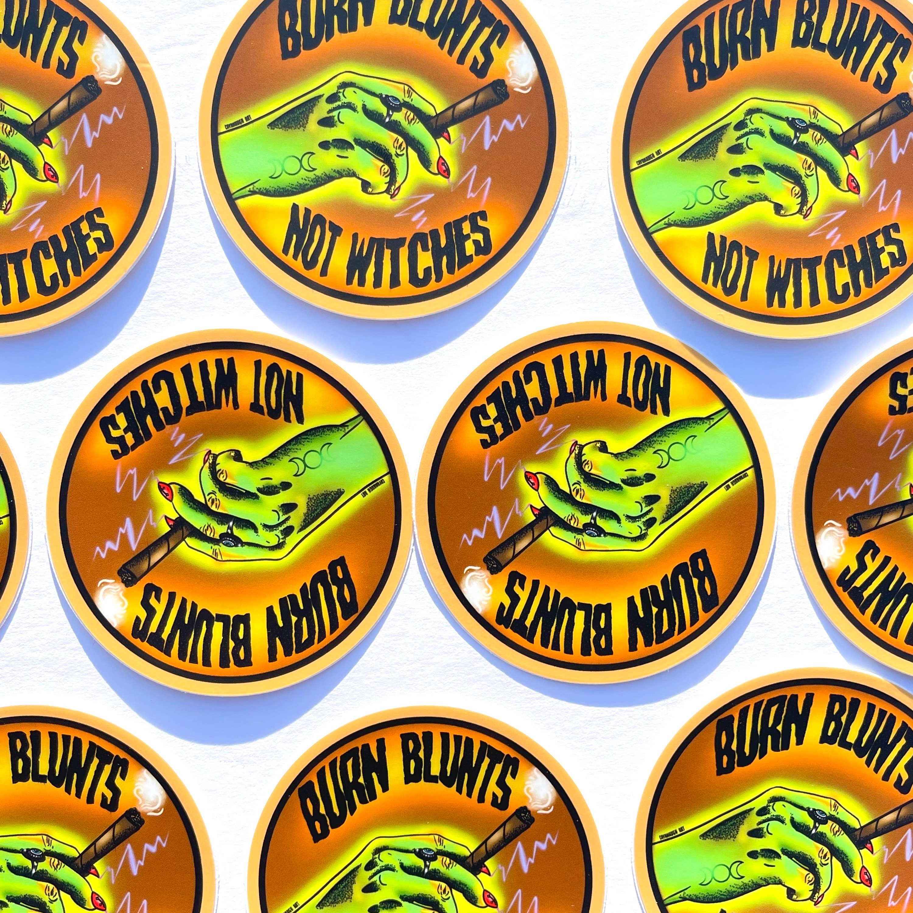 Burn Blunts Not Witches Sticker Blunt Sticker Weed Witch - Etsy