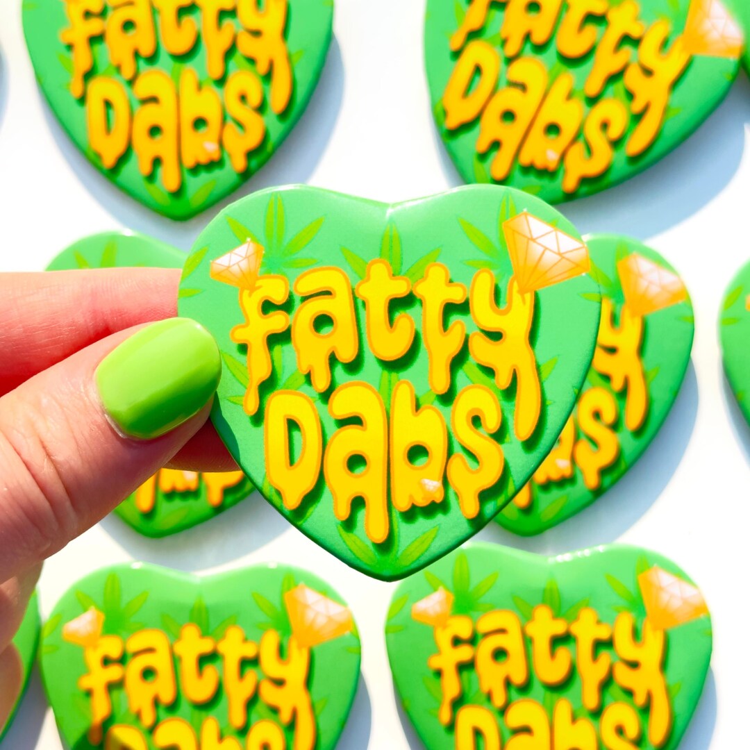 I Love Fatty Dabs Pin, I Love Dabs Pin, Fatty Dabs Heart Pin, 710 Pin ...