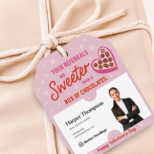 Your Referrals Are Sweeter Than A Box of Chocolates Gift Tags ...