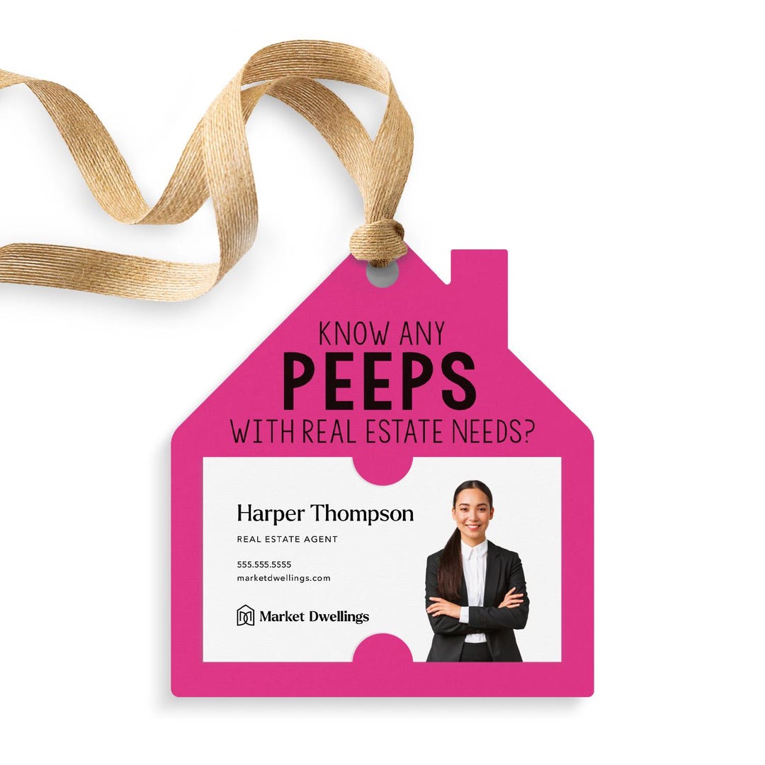 Know Any Peeps With Real Estate Needs Gift Tags | Pop by Tags | Real ...