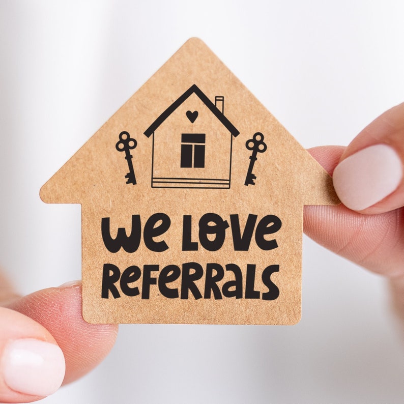 Set of Real Estate Stickers We Love Referrals House Shaped - Etsy