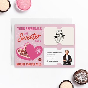 Set of Your Referrals Are Sweeter Than A Box of Chocolates Mailers ...