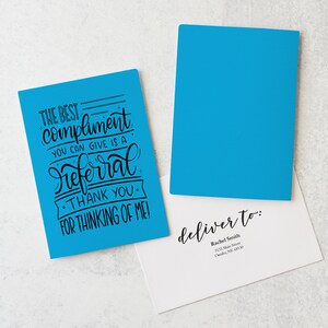 SET of the Best Compliment You Can Give is a Referral Greeting Card W ...