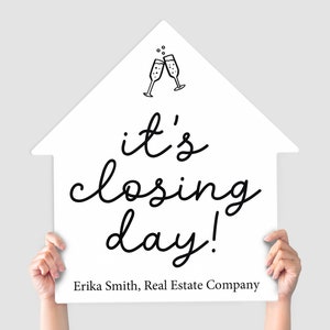 Customizable | It's Closing Day Real Estate House Sign | Real Estate ...
