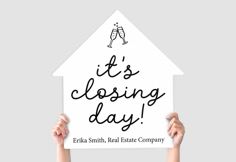 Customizable It's Closing Day Real Estate House Sign - Etsy