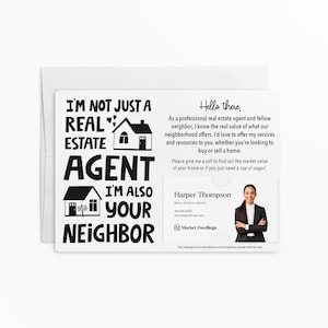 Set of I'm Not Just a Real Estate Agent, I'm Also Your Neighbor Mailer ...