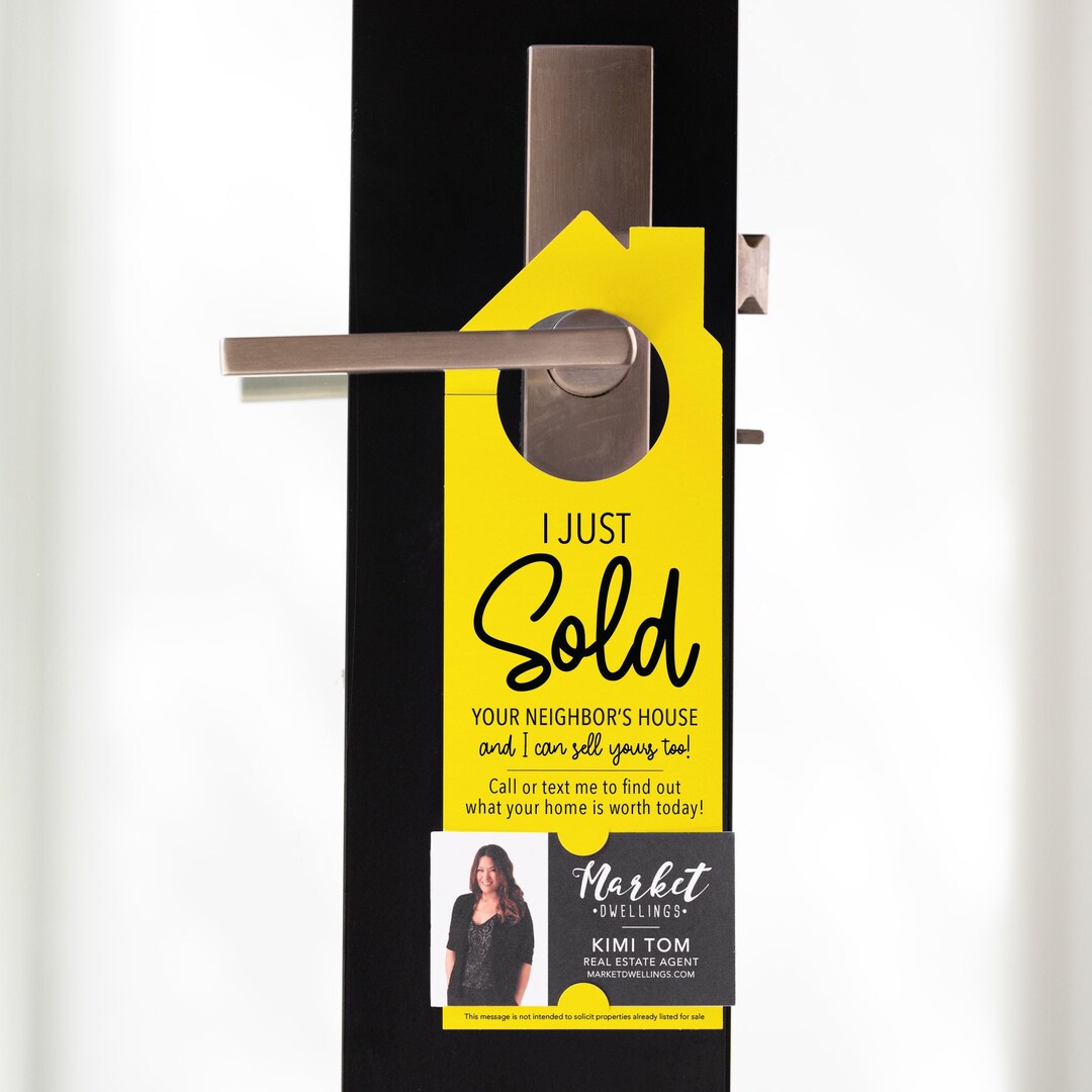I Just Sold Your Neighbor's House Door Hanger Real Estate Agents Door ...