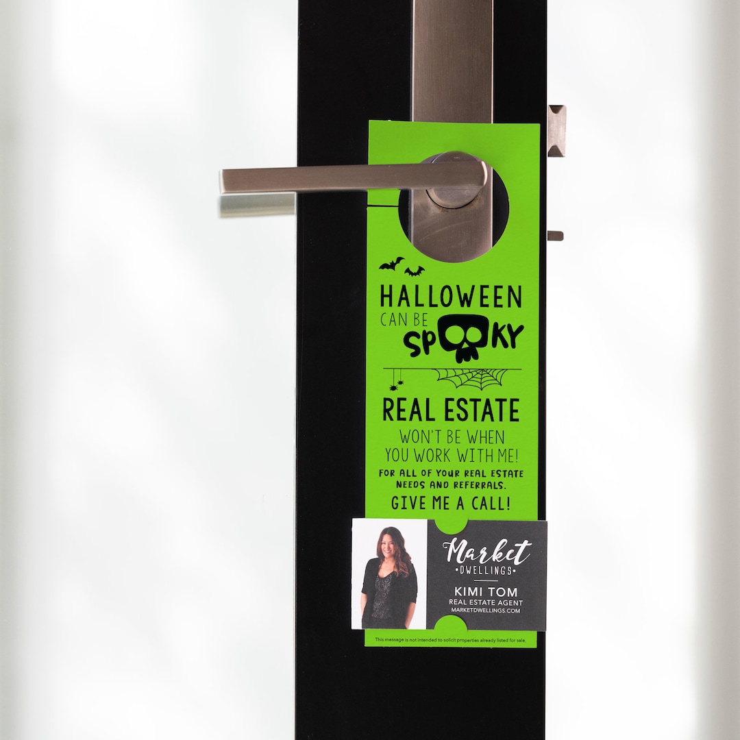 Halloween Can Be Spooky Real Estate Door Hanger Real Estate Agent Door ...