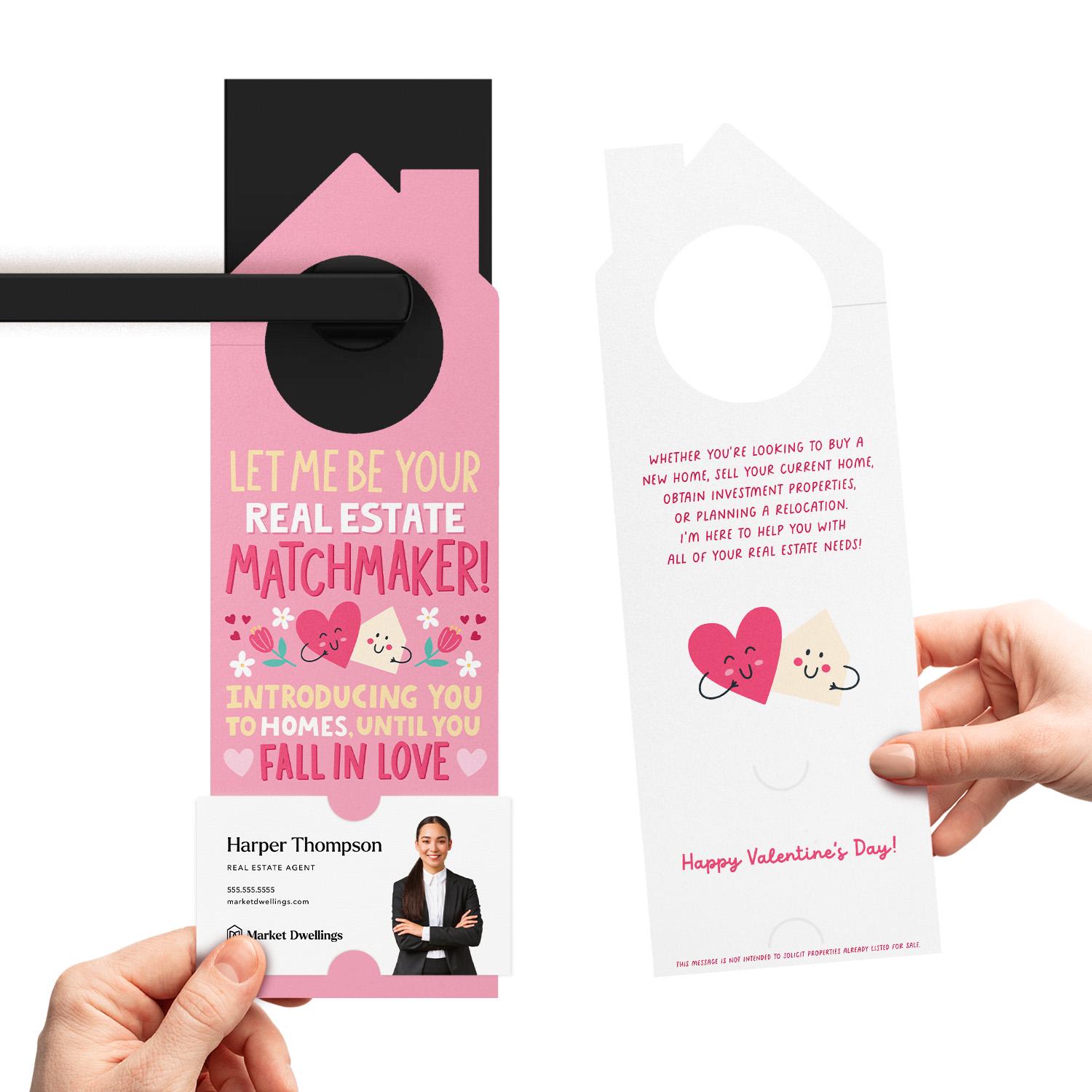 Let Me Be Your Real Estate Matchmaker! Door Hangers | Valentine's Day ...