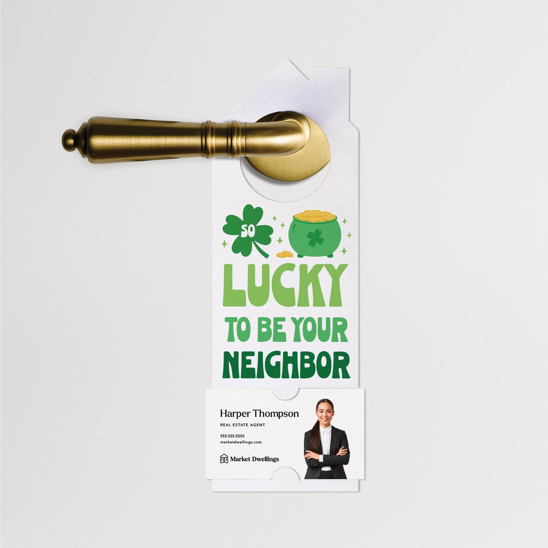 So Lucky to Be Your Neighbor Door Hangers St. Patrick's Day Real Estate ...