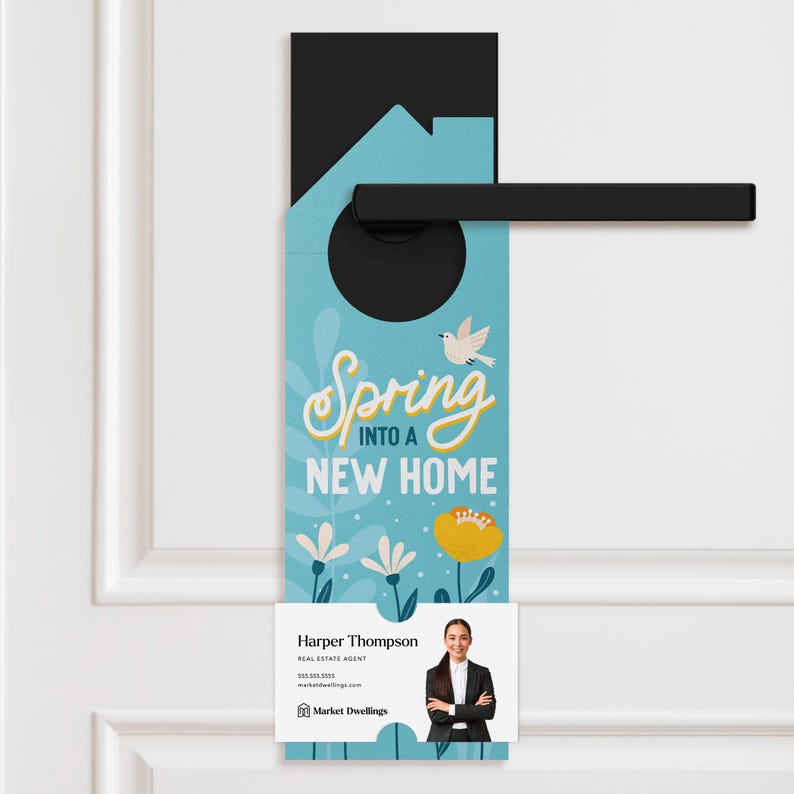 Spring Into A New Home Real Estate Door Hangers | Spring Real Estate ...