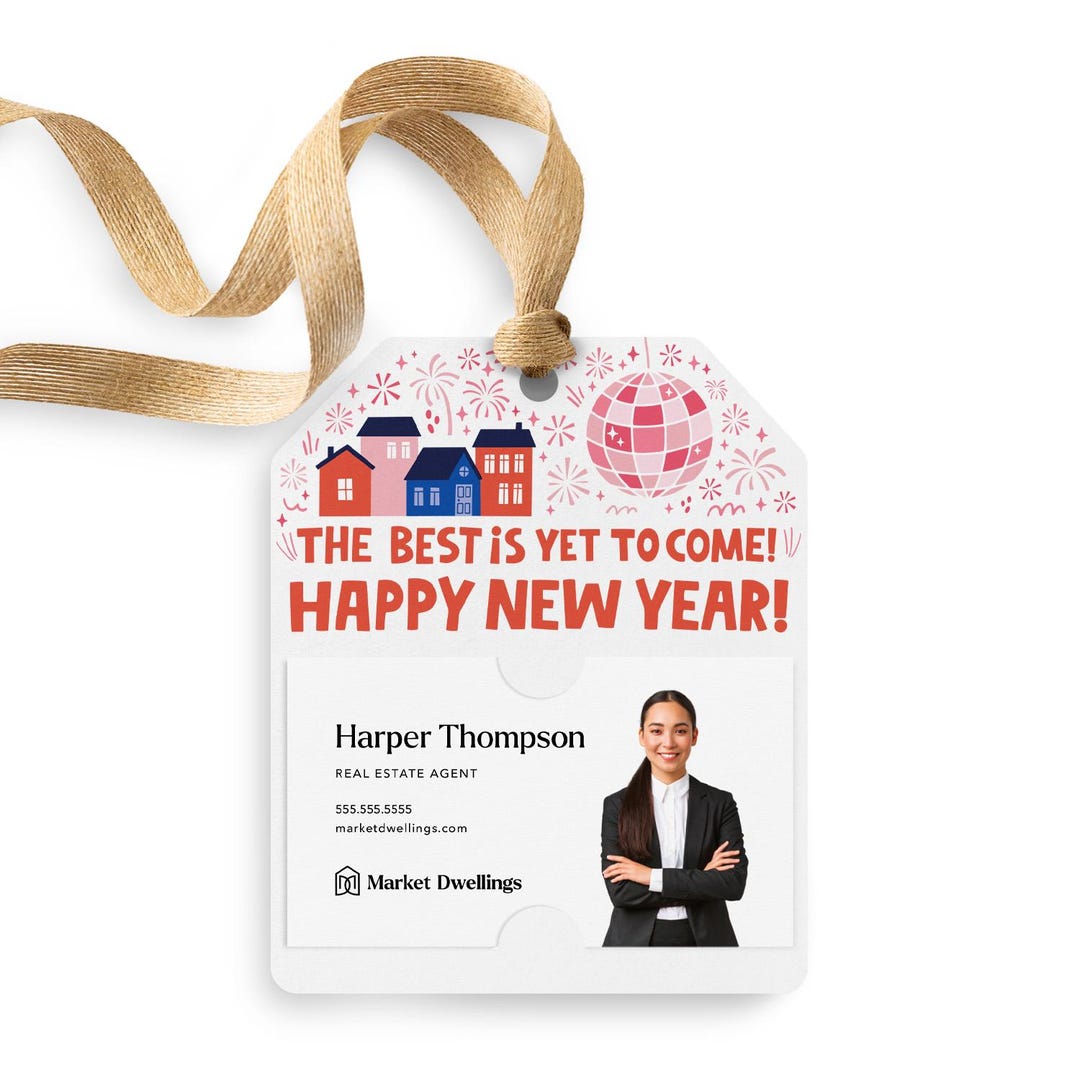 The Best is yet to Come! Happy New Year! Gift Tags | New Year Insurance ...