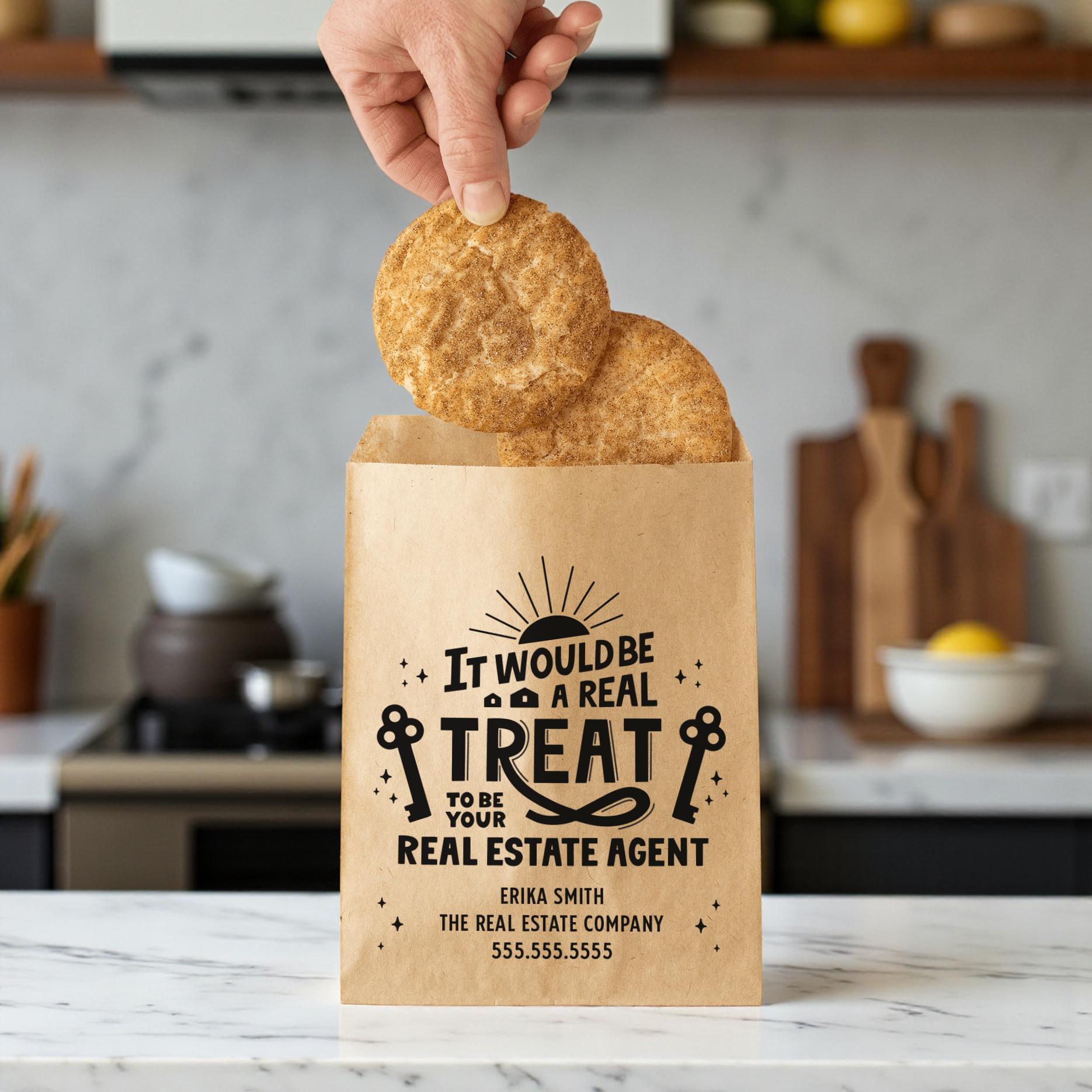 Customizable | It Would Be A Real Treat to Be Your Real Estate Agent ...