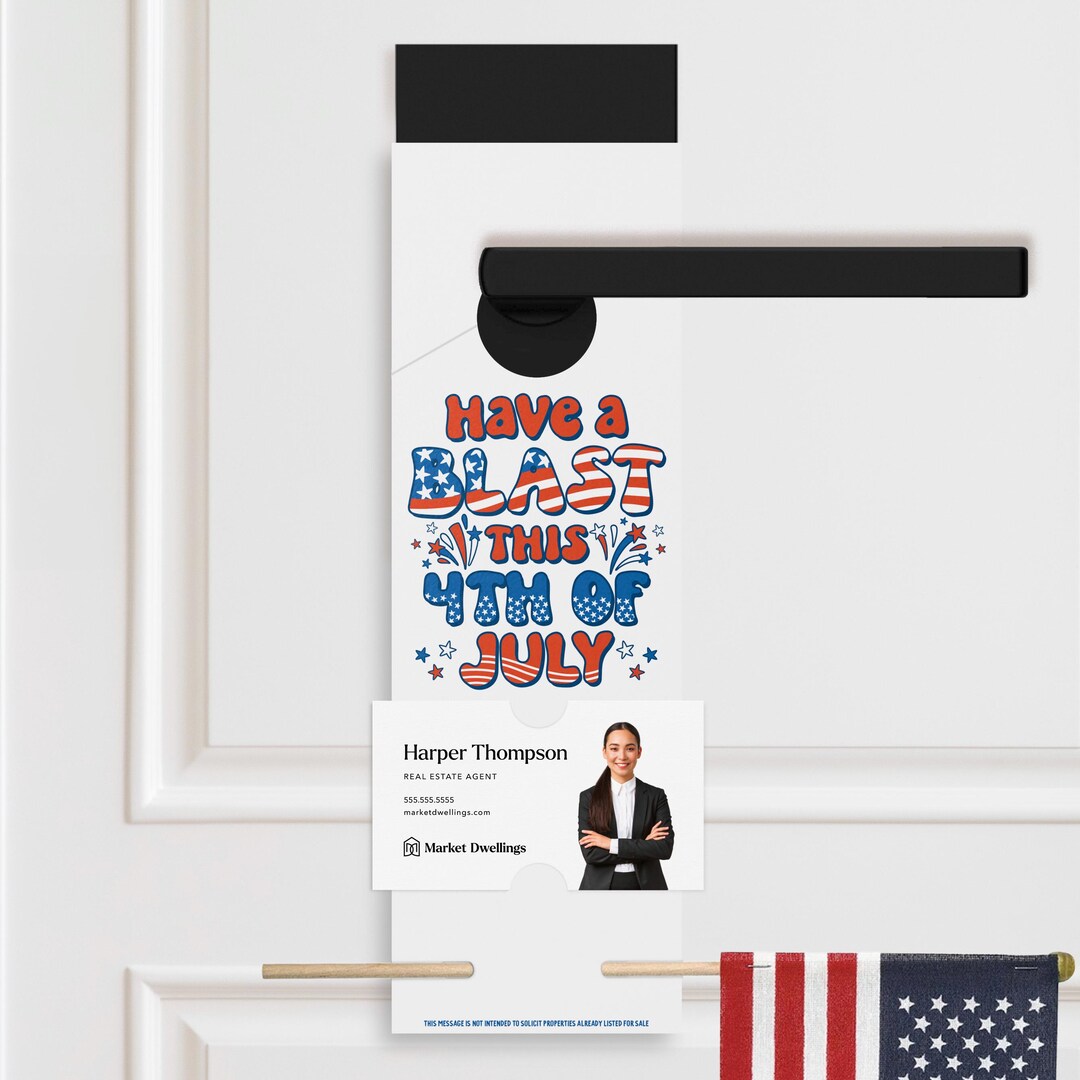 Have A Blast This 4th of July Door Hangers | 4th of July Insurance ...