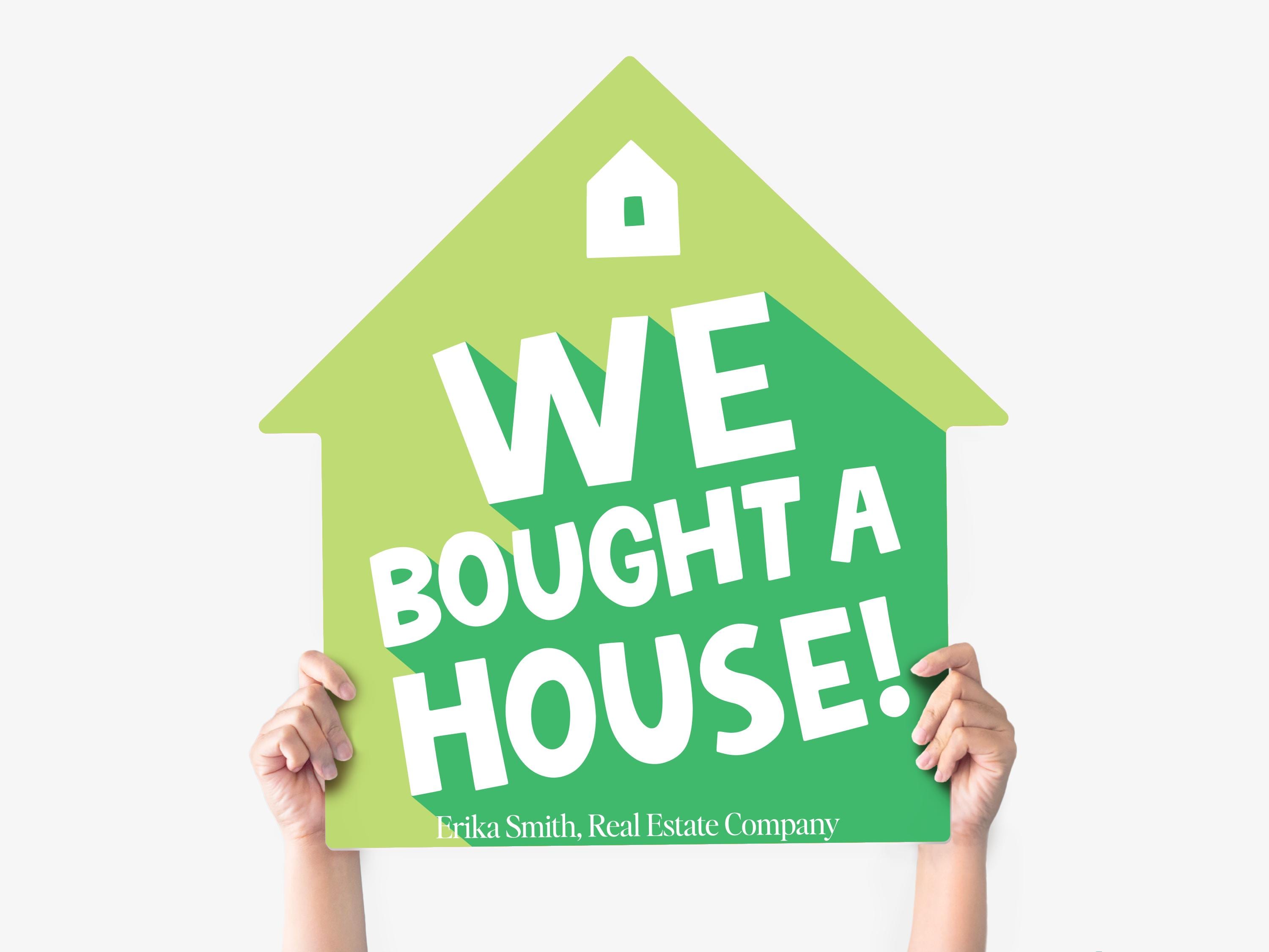 Customizable | We Bought a House Sign | Real Estate Agent Photo Prop ...