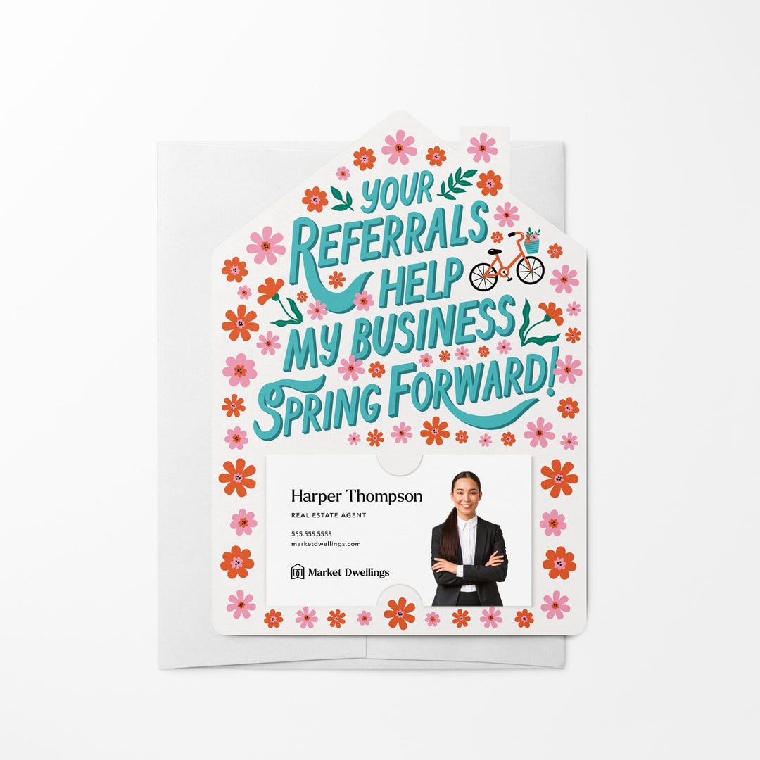 Set of Your Referrals Help My Business Spring Forward! Mailers ...