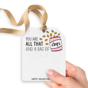 You Are All That and A Bag of Chips Gift Tag | Valentine's Pop by ...