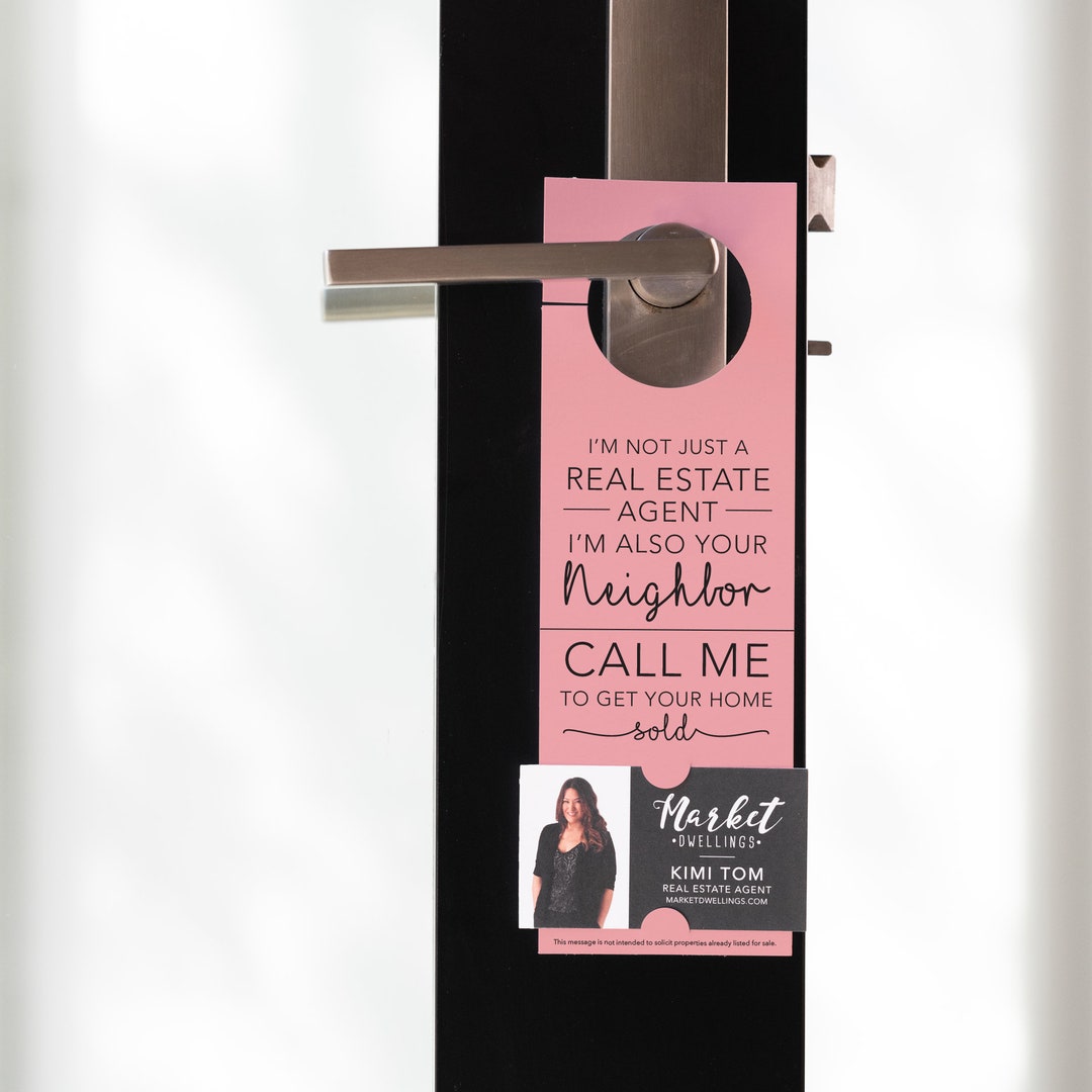 I'm Not Just a Real Estate Agent Door Hanger Tags Real Estate Agents ...