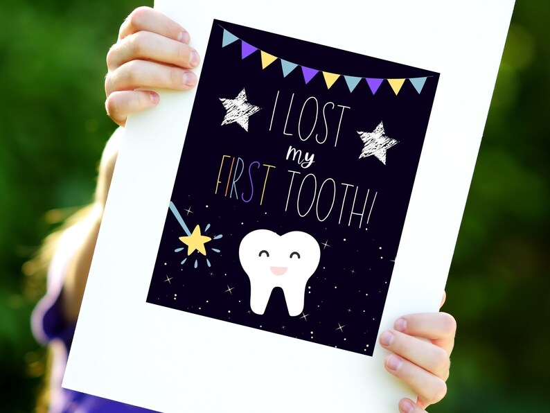 Instant Printable "i Lost My First Tooth Sign" - Multiple Sizes ...