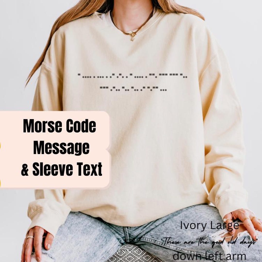 These Are the Good Old Days, Morse Code Shirt, Comfort Colors, Unisex ...